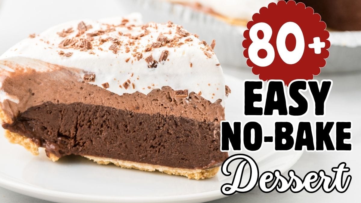 Easy No Bake Desserts (70+ Recipes) - Princess Pinky Girl